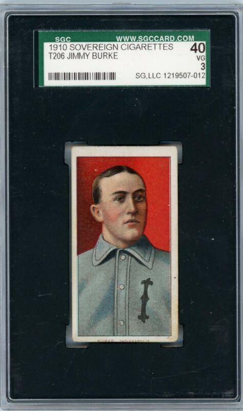1909 T206 JIMMY BURKE VG SOVEREIGN SGC 3 BASEBALL INDIANAPOLIS INDIANS ...